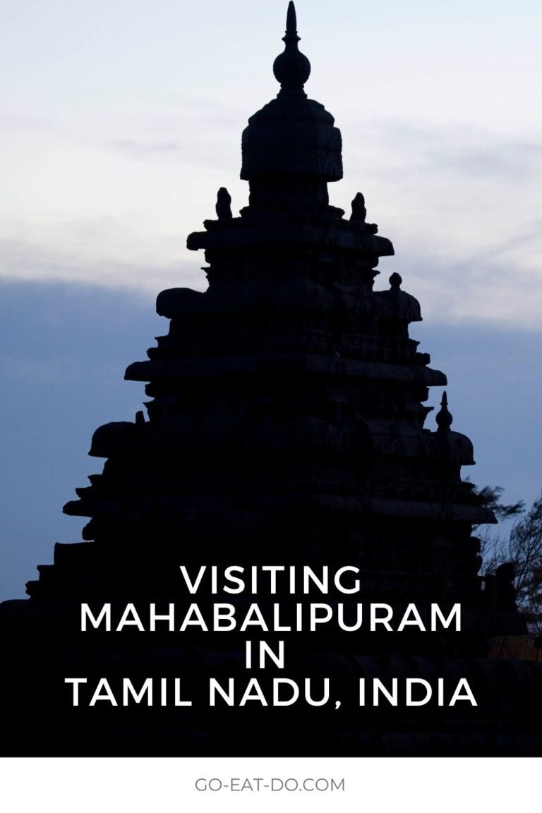 Pinterest pin for Go Eat Do’s blog post about visiting Mahabalipuram in ...